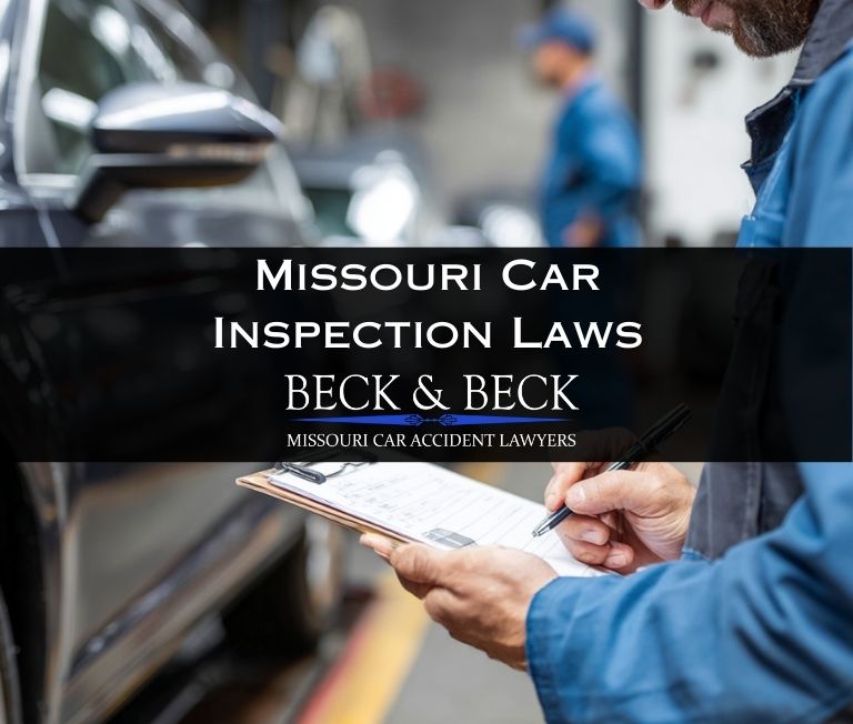 Missouri Car Inspection Laws | 2026 Regulations Guide | Beck & Beck ...